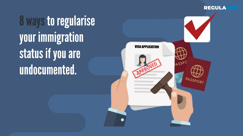 8 Ways To Regularise Your Immigration Status in the UK in 2023 - Regularise